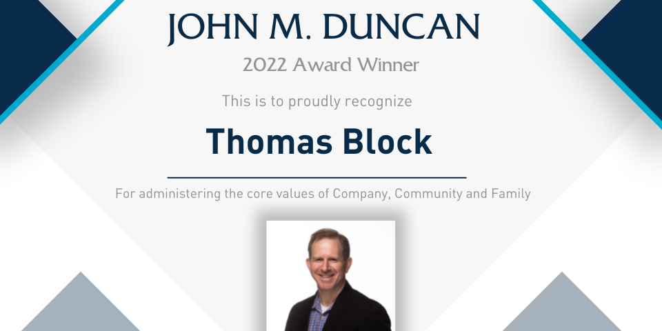 2022 John M. Duncan Award Winner – Thomas Block